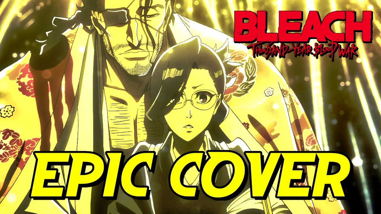 【Nanao vs Lille Barro!】 | BLEACH: TYBW Ep 37 OST (Epic Orchestra Cover ...