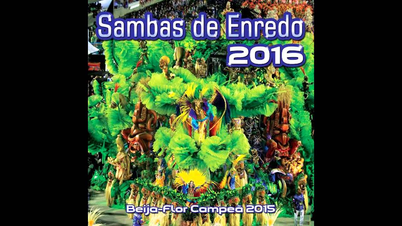 03 - Samba-Enredo Acadêmicos do Grande Rio - Carnaval 2016 - YouTube