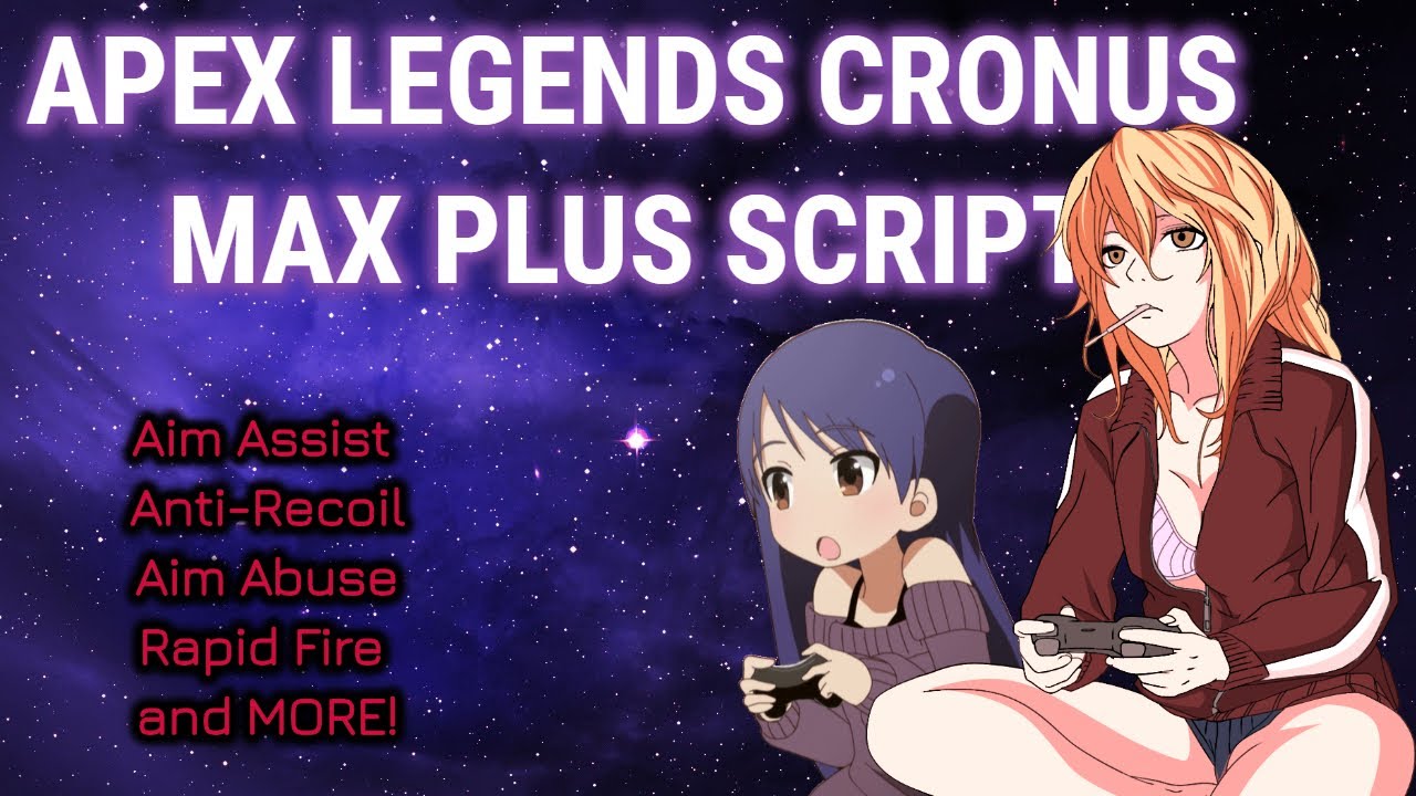 APEX LEGENDS AMAZING CRONUS MAX PLUS SCRIPT SEASON 11! (AIM ASSIST/NO RECOIL/ RAPID FIRE) - YouTube