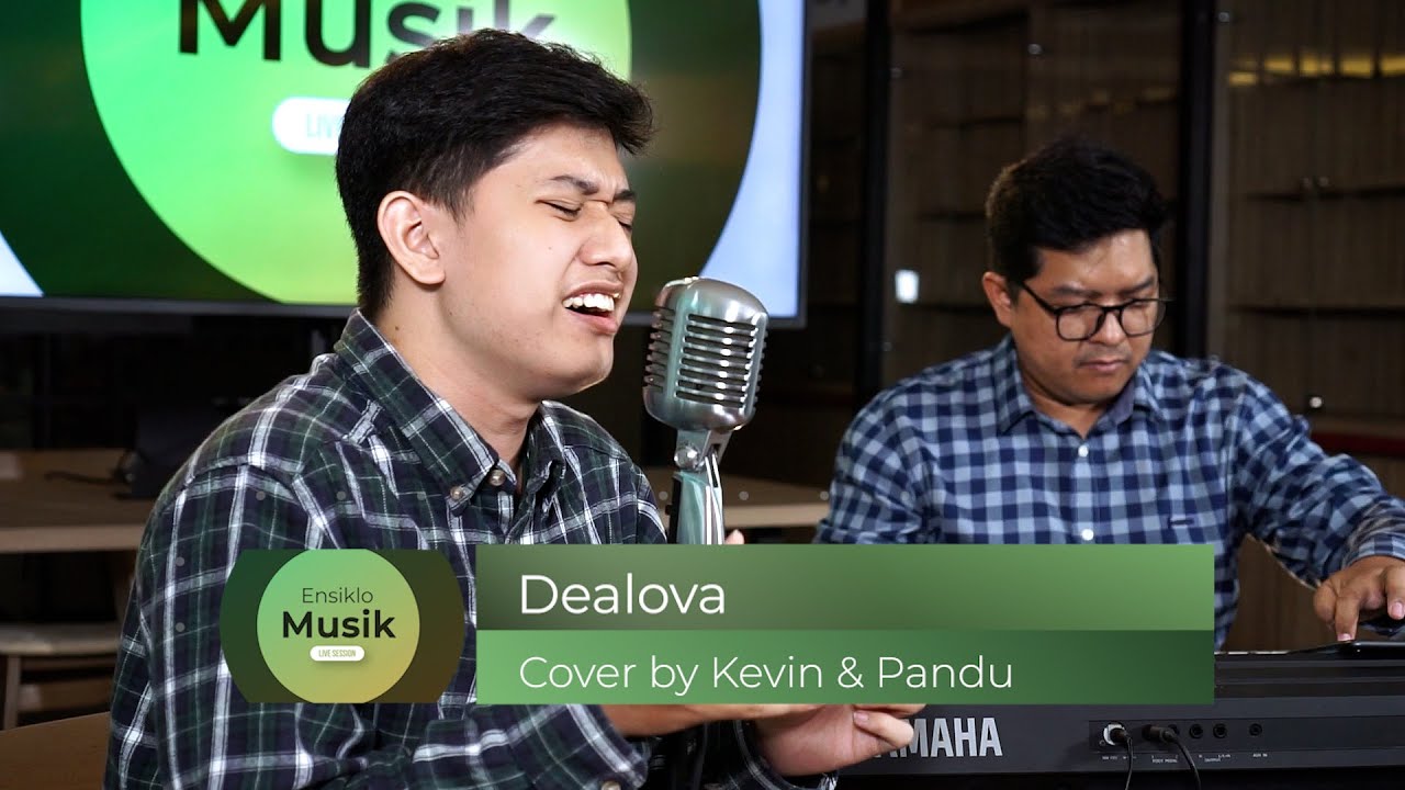 ONCE MEKEL - DEALOVA (Cover by M. Kevin Ardhiwilaga & Pandu Watu Alam ...