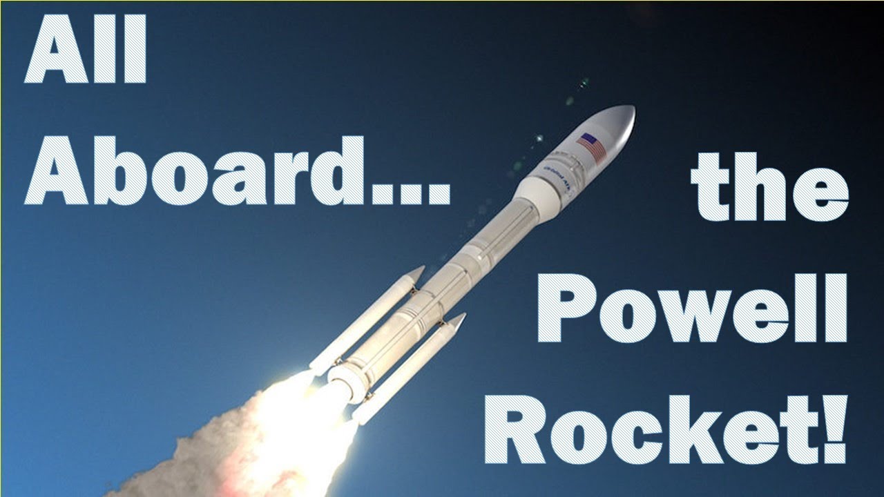All Aboard the Powell Rocketship! - YouTube