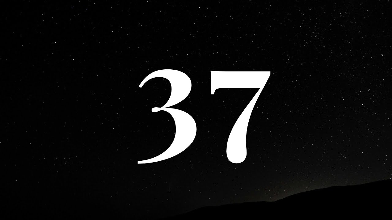 Angel Number 37 Meaning - 37 Angel Number: The Meanings Of Angel Number ...