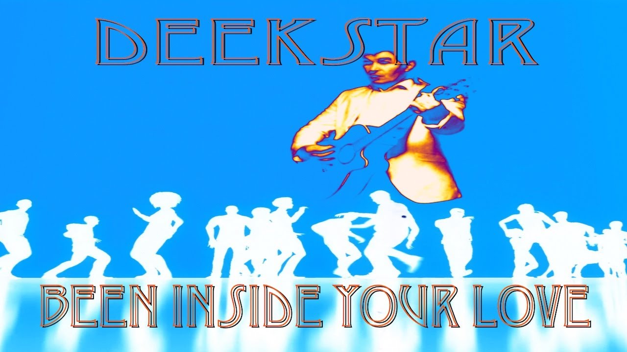 Been Inside Your Love Song Music Video By Deekstar - YouTube