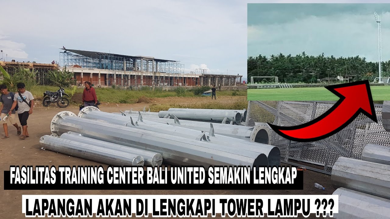 update terbaru training center bali united fasilitas terus bertambah ...