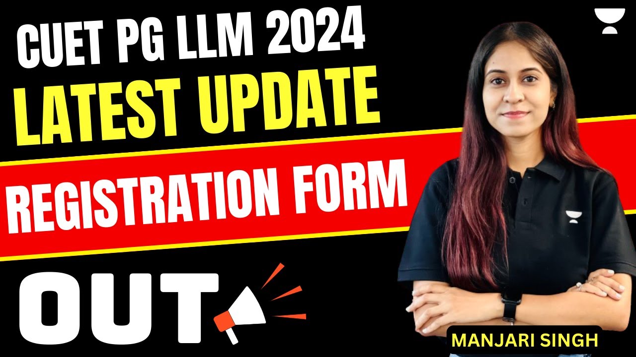 CUET PG LLM 2024 Notification Out 📑 NTA Official Update 🔥 | CUET PG LLM ...