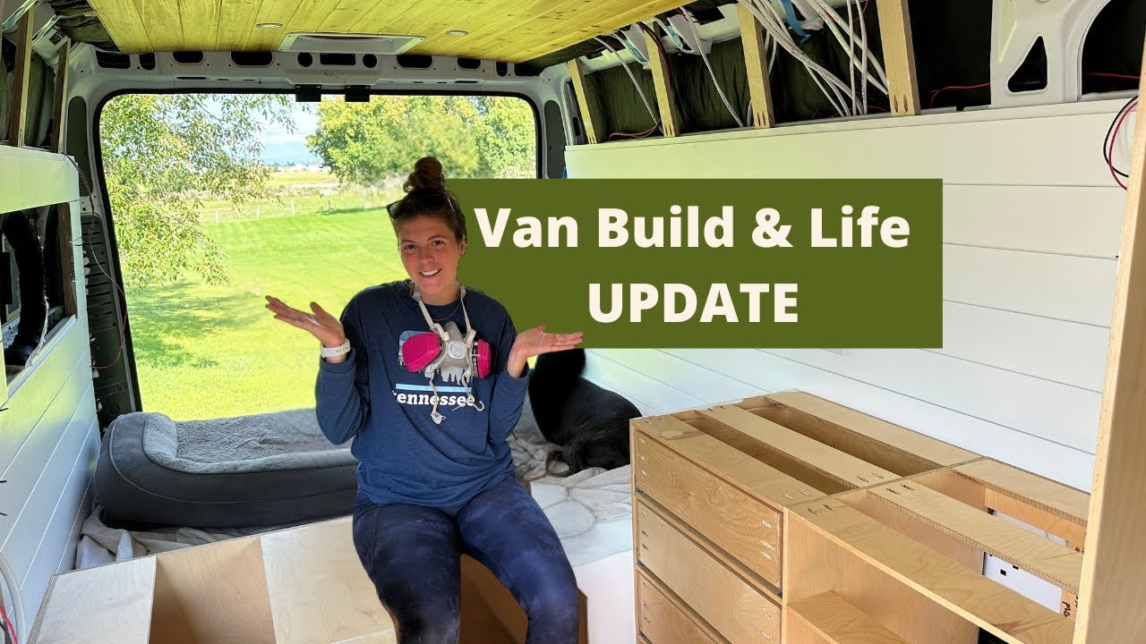 Van Build & Life UPDATE | Where have I been!? | What have I done ...