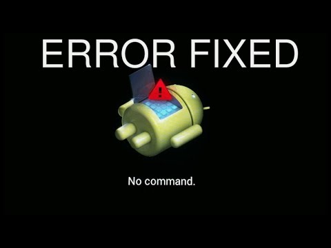 How to fix No command error on android mobile phone - YouTube