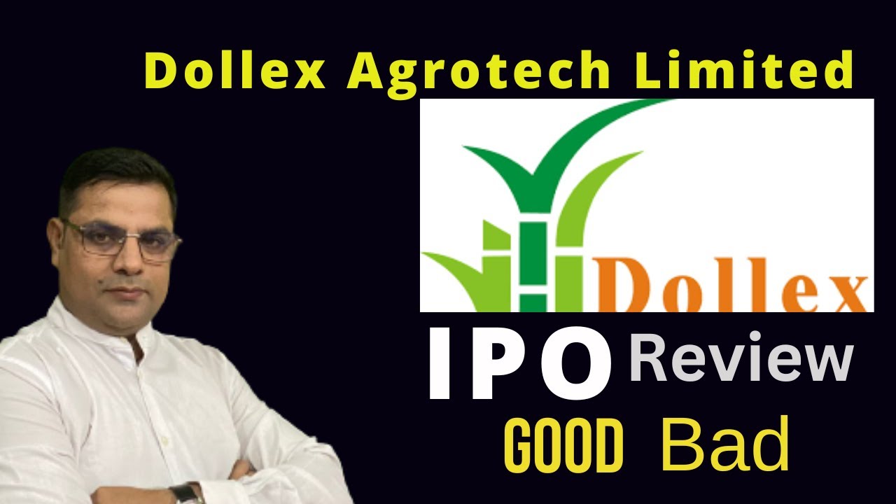 Dollex Agrotech Limited IPO (Dollex Agrotech IPO) Detail review ...