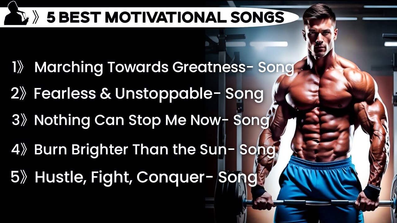 5 Best Motivational Songs | English Motivational Songs - (Lyrics ...