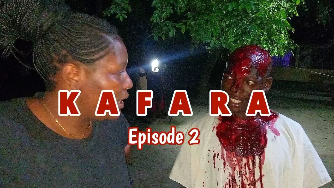 KAFARA [Episode 2] - YouTube