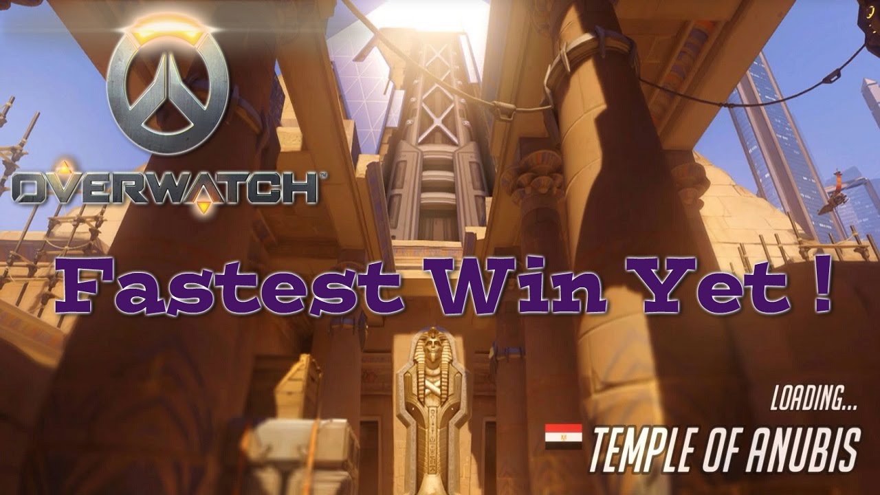 Overwatch: Fastest Round Yet (Temple of Anubis) - YouTube