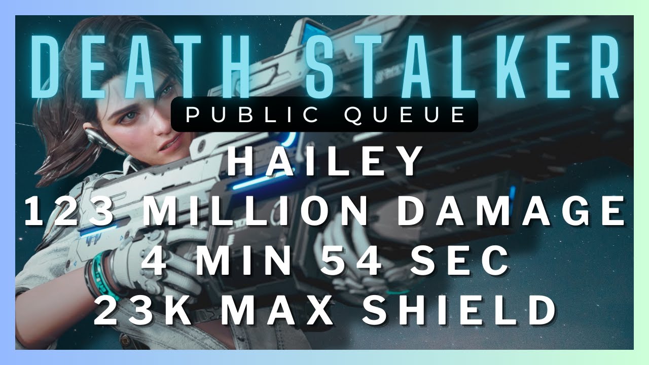 Hailey 123 Million Dmg vs Death Stalker 4 Min 54 Sec 23k Shield Build l The First Descendant ...