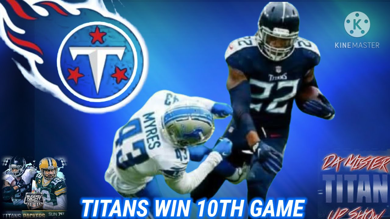 TENNESSEE TITANS WINS ITS 10TH GAME OF THE SEASON - YouTube