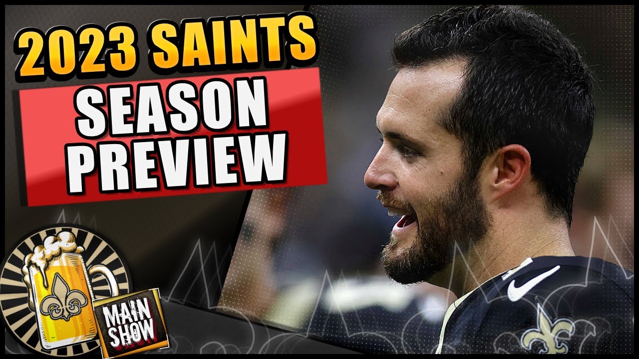 2023 Saints Season Preview - YouTube