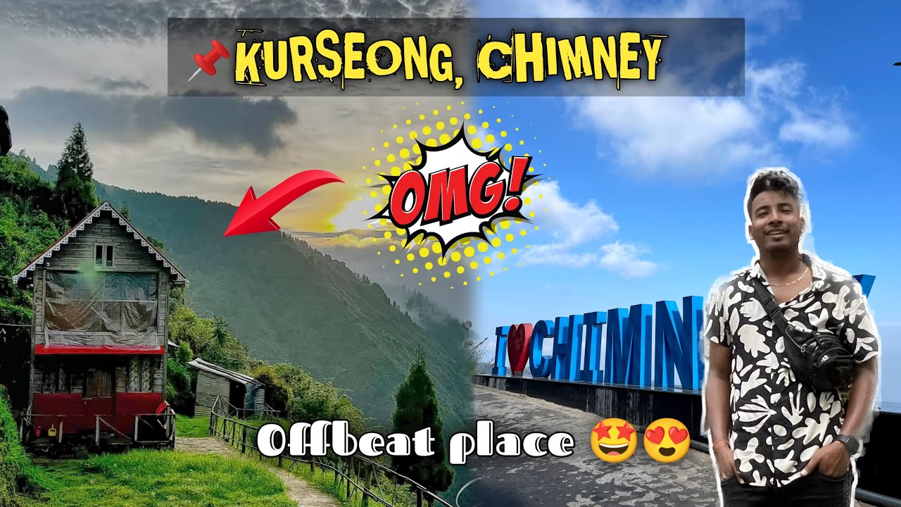 Chimney Village || Unexplored Kurseong || Offbeat Destinations || I ...