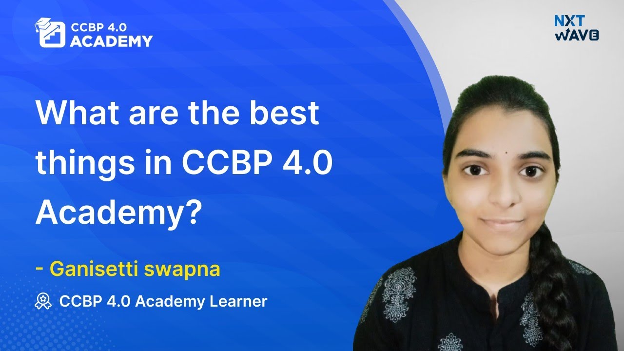 With NxtWave Academy, I’m becoming confident in my tech skills | Swapna ...
