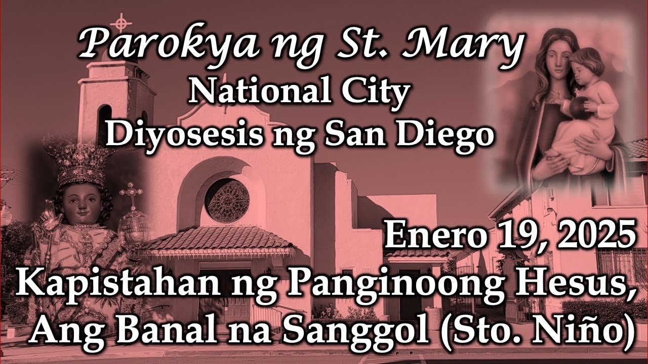 [TAGALOG] Holy Mass | Kapistahan ng Panginoong Hesus, Ang Banal na ...