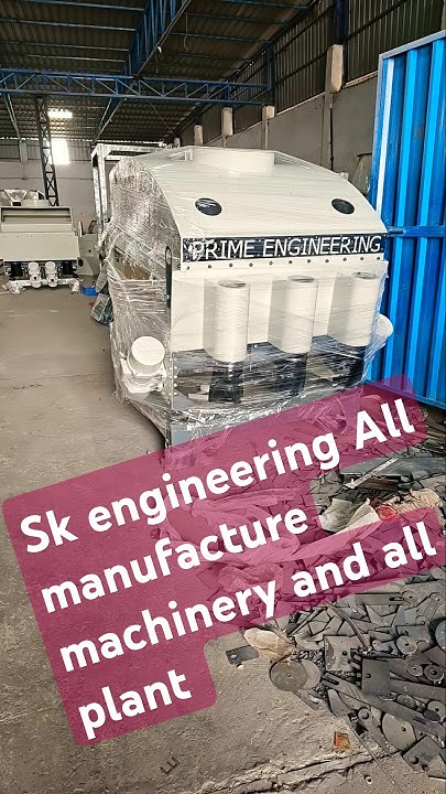 SK Engineering machinery And all food plant......#machine #manufacturing #destoner - YouTube