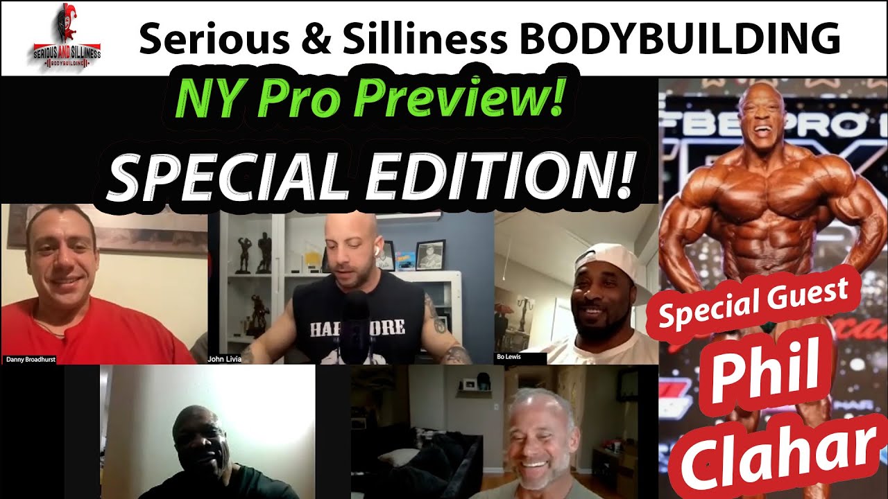 NY Pro 2023 PREVIEW: W/Special Guest, PHIL CLAHAR & MD Muscle Talk BOYZ ...