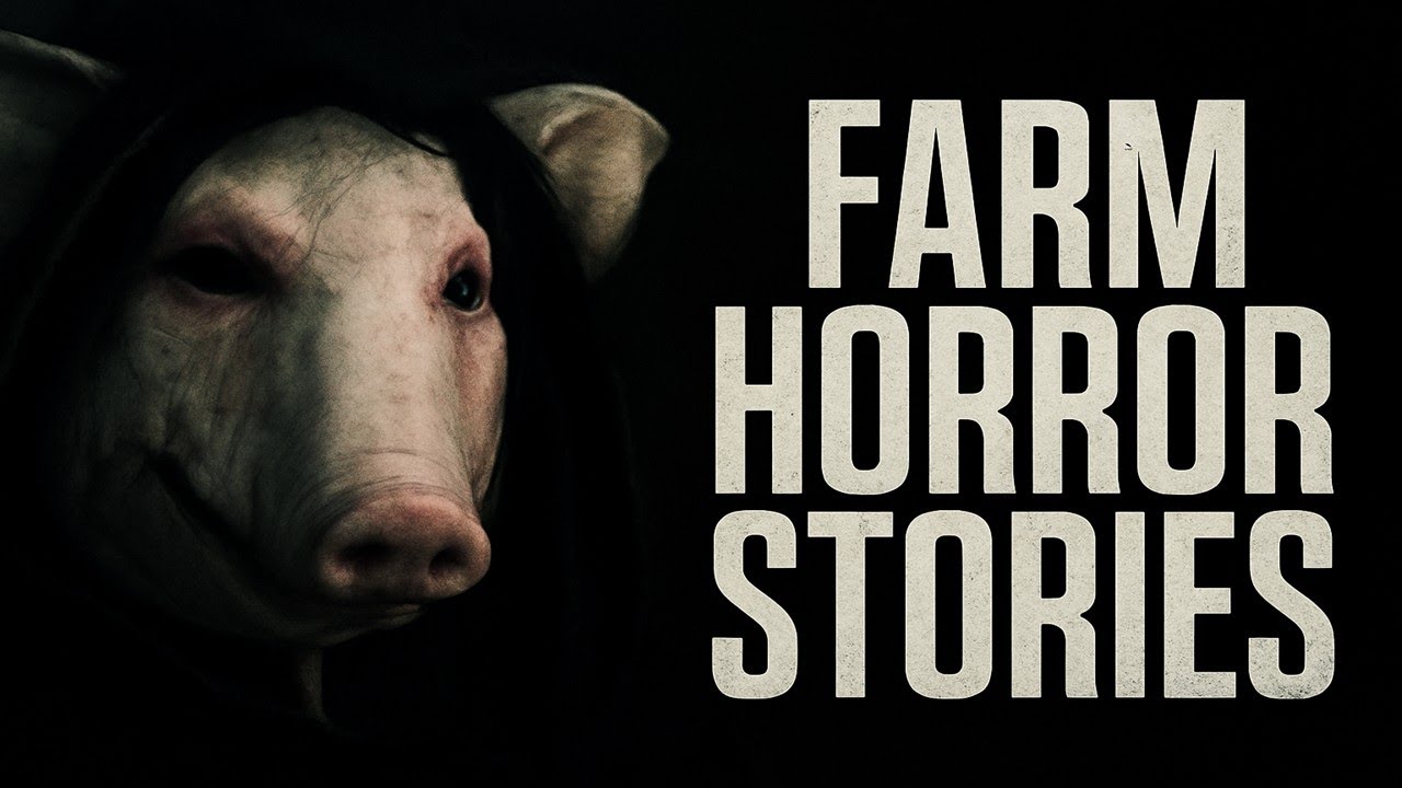 5 TRUE Disturbing Farm Horror Stories | ARCHIVES OF HORRORS - YouTube