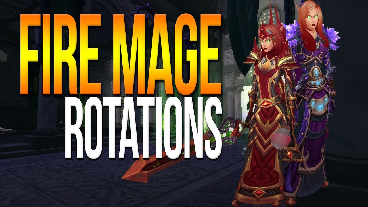 7.3 FIRE MAGE GUIDE: Rotations - YouTube