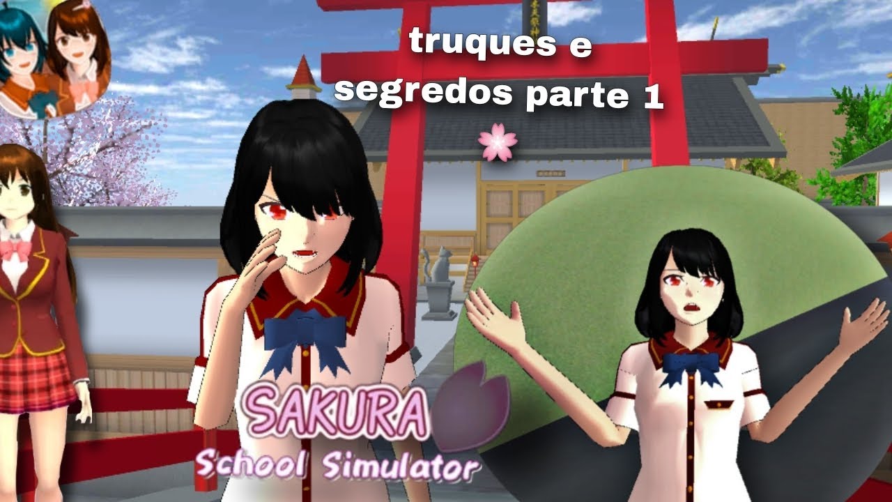 segredos e truques do Sakura School Simulator🌸 / prt-1, secrets and ...