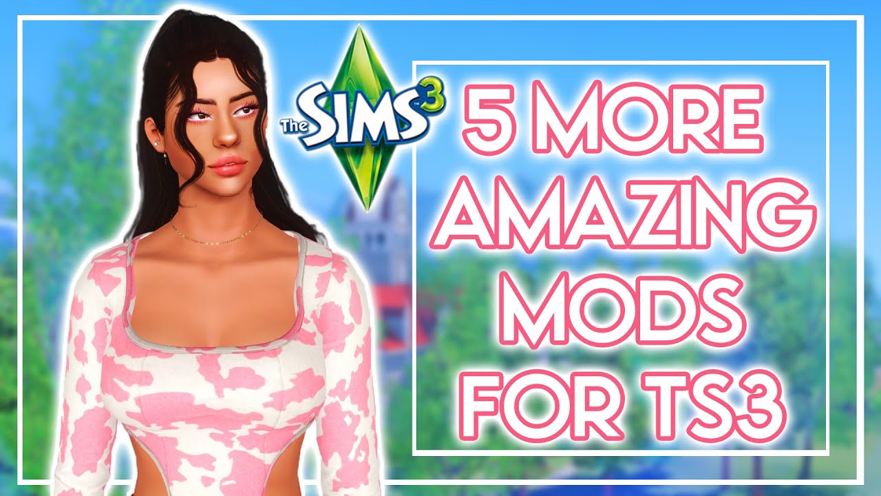 Five More Amazings Mods for The Sims 3 🤍 - YouTube