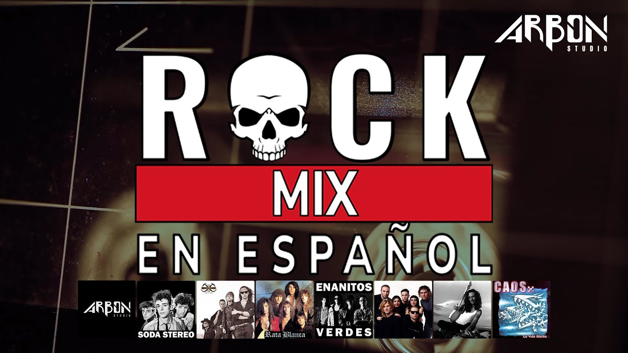 Rock Mix En Español - YouTube