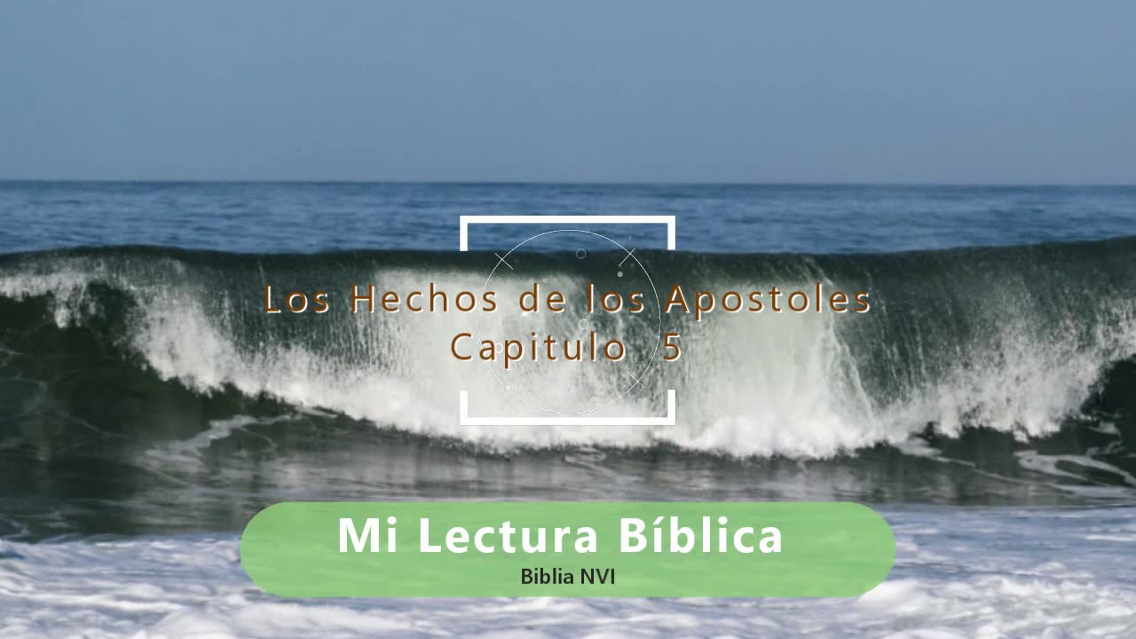Hechos Capitulo 5 - YouTube