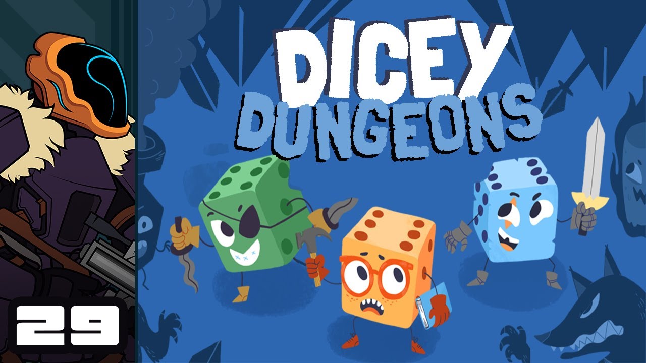 Let's Play Dicey Dungeons - PC Gameplay Part 29 - The Rules Are Rigged ...