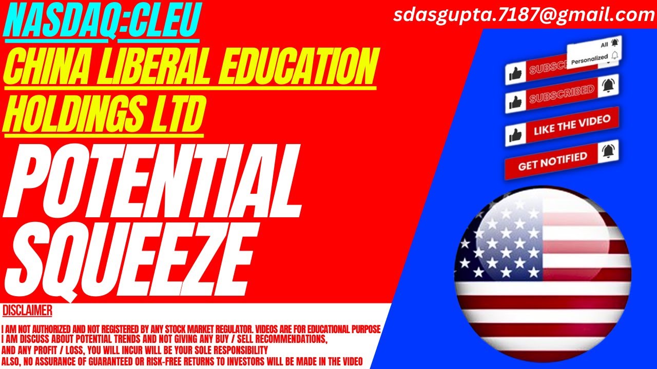 POTENTIAL SQUEEZE : CLEU STOCK ANALYSIS | CHINA LIBERAL EDUCATION ...