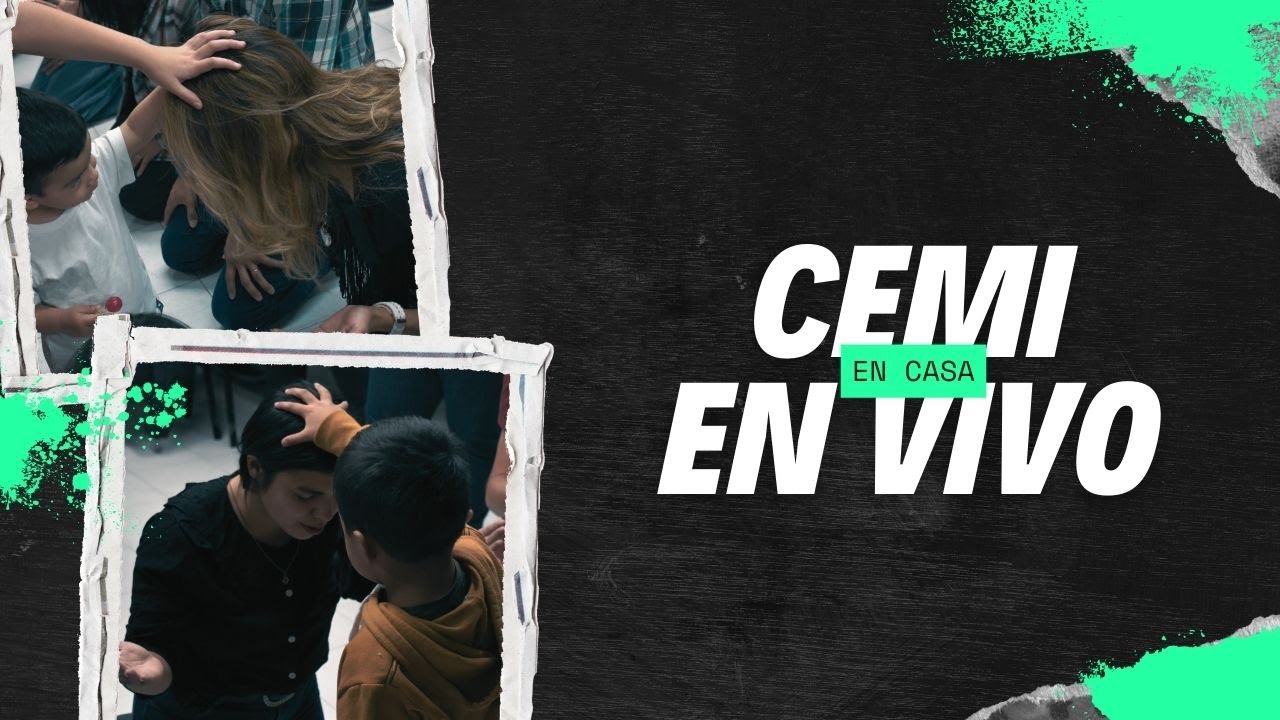 🔴REUNION EN VIVO - CONECTATE l CEMI - YouTube