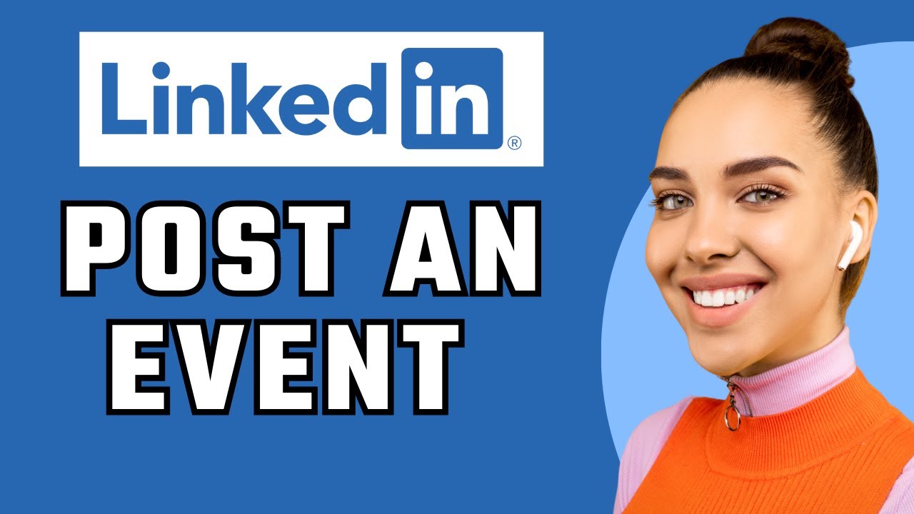 How To Post An Event On LinkedIn - YouTube