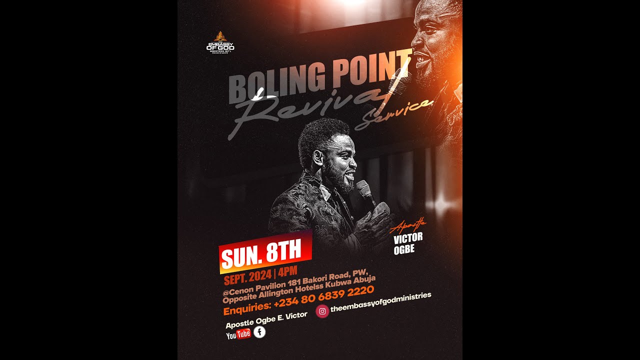 BOILING POINT REVIVAL SERVICE || SEPTEMBER 8 || APOSTLE VICTOR OGBE ...