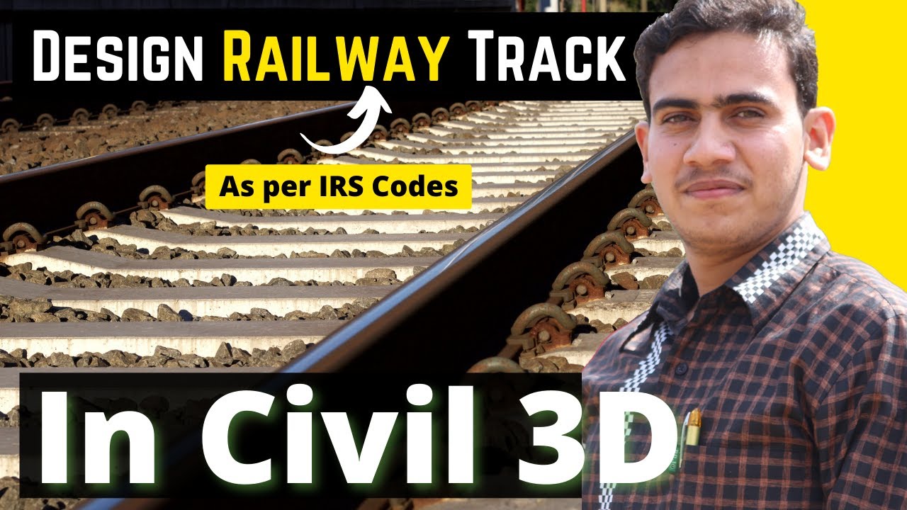 Railway Track as Per IRS in Civil 3D | Civil 3D Tutorial on Railway ...
