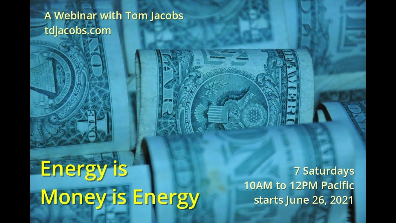 Energy is Money is Energy Introduction - YouTube