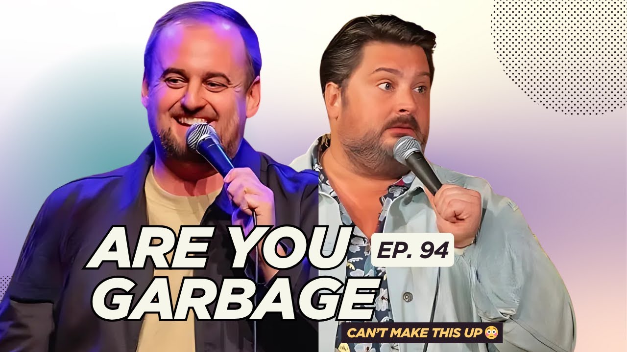 EP. 94 | Ari Shaffir Retires 🛑 & Rob Iler 😂 | Are You Garbage Comedy ...