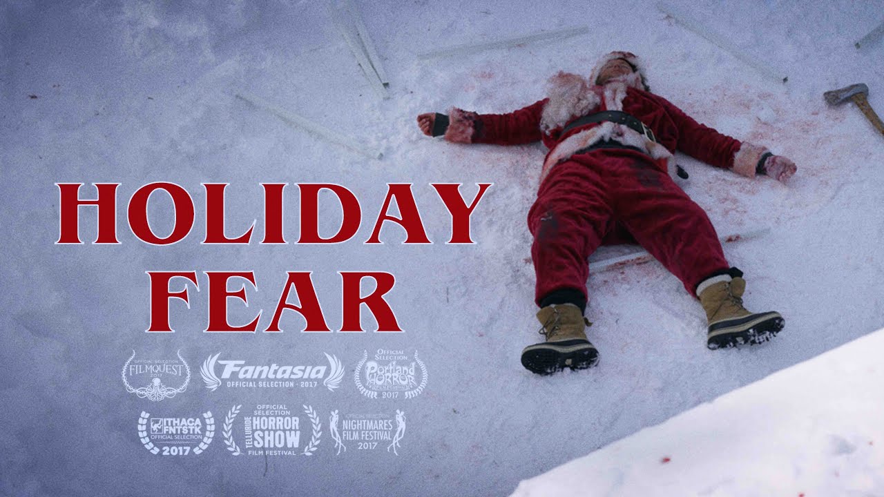 "Holiday Fear" | Killing a Killer Santa | Short Film - YouTube