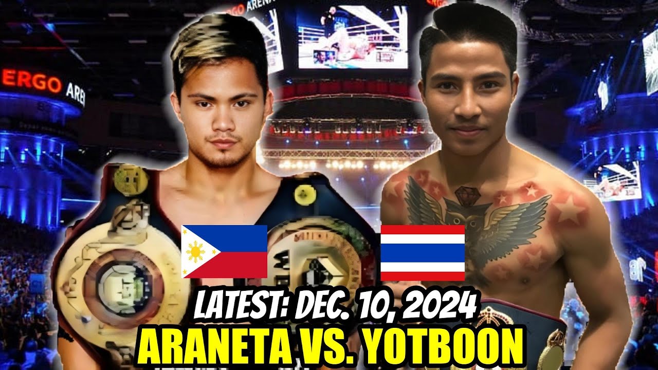 ARANETA vs YOTBOON Dec 10 2024 | KALABAN BAGSAK SUMUKA NG DUGO! - YouTube