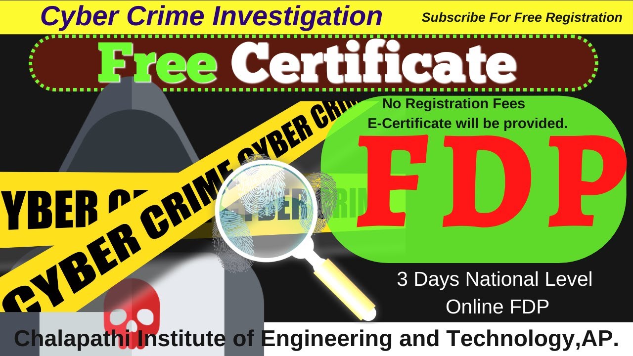 Free National FDP | Cyber Crime | Investigation | Digital Forensics | Engineering | Technology ...
