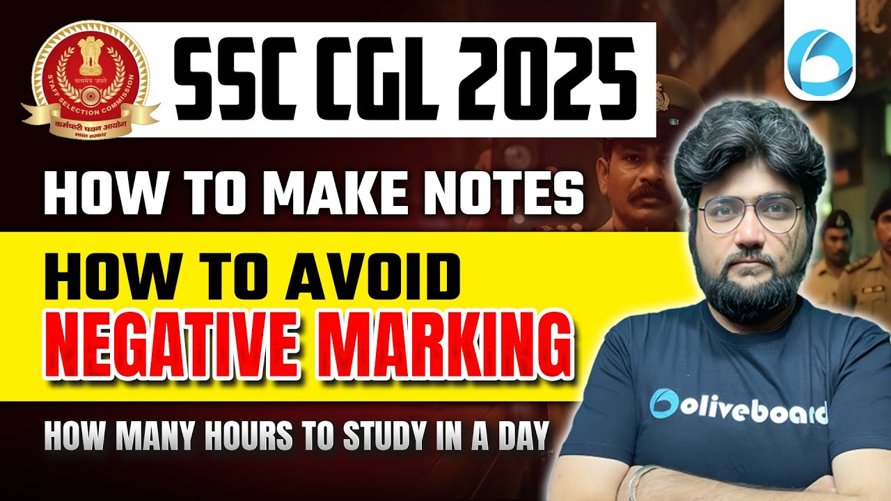 How to Make SSC CGL Notes, Avoid Negative Marking & Study Time Table ...