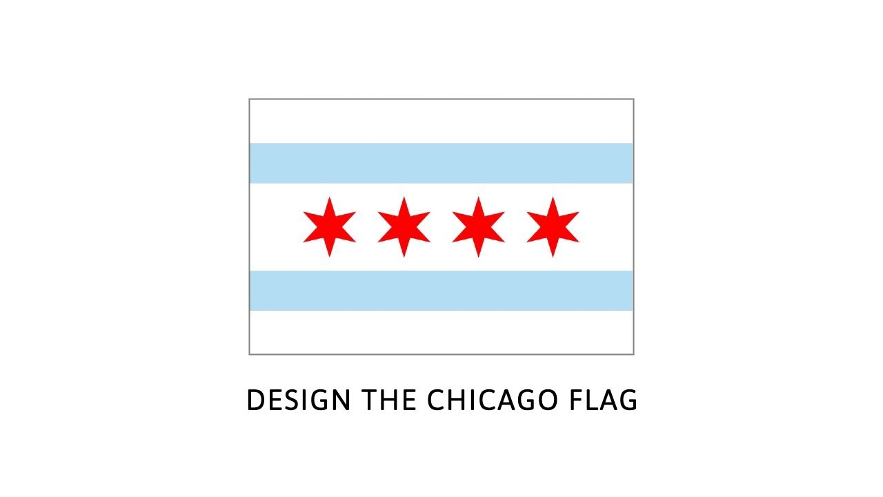 Design The Chicago City Flag - YouTube
