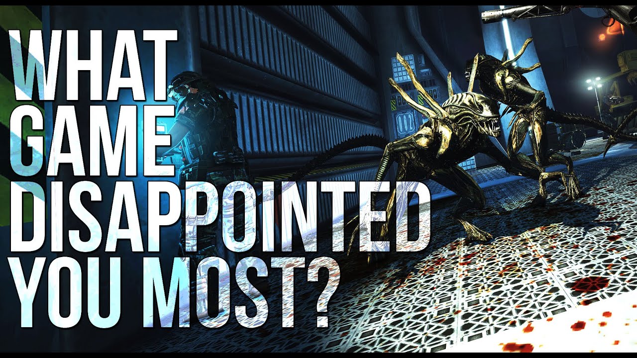 What Game DISAPPOINTED You MOST? - YouTube