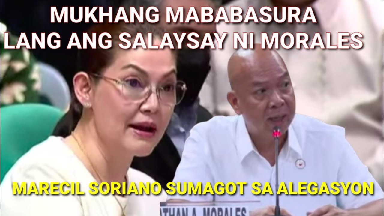 MALAKAS ANG CHANSA NA MABASURA ANG ALEGASYON. MARECIL SORIANO SUMAGOT NA. MORALES NGANGA ...