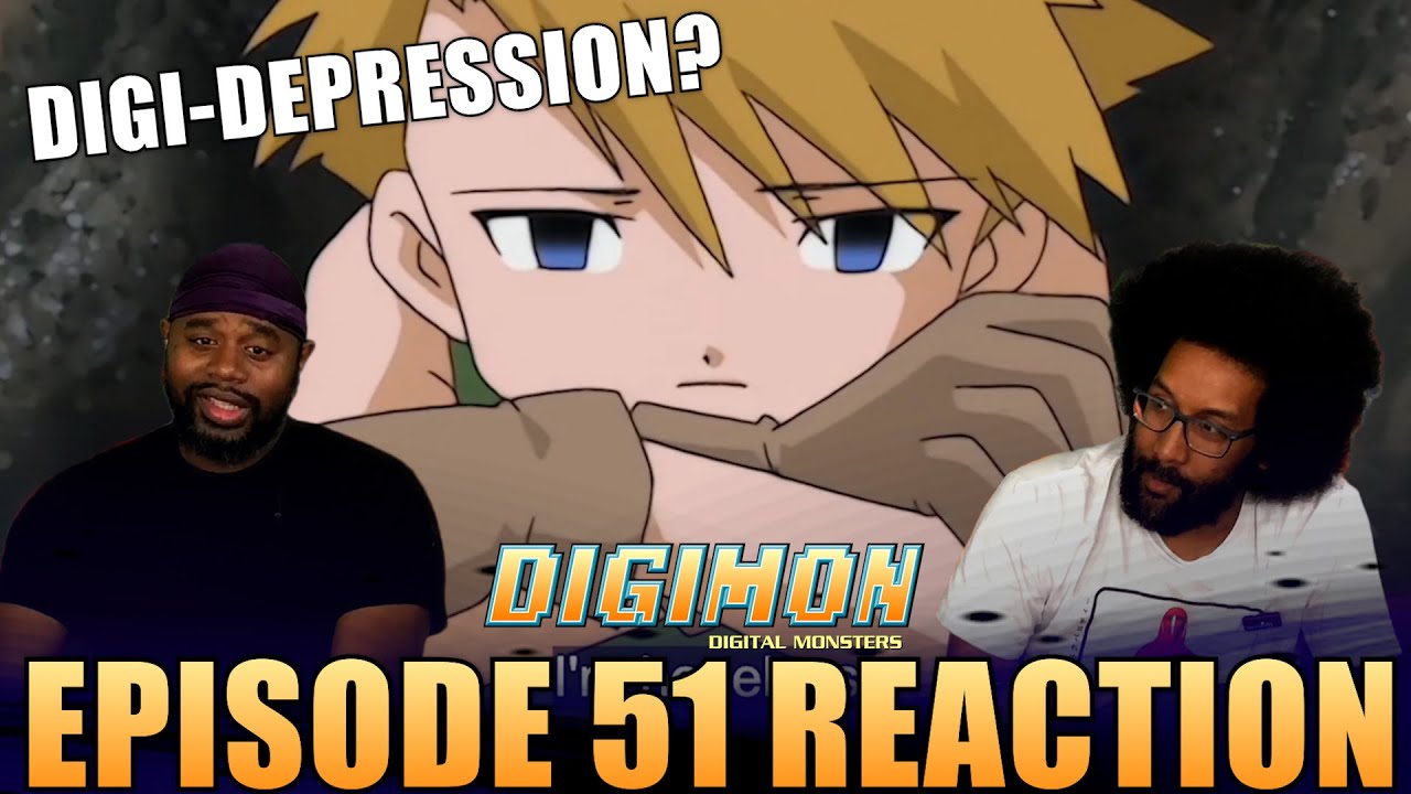 Digi-Depression?! Digimon Adventure Ep 51 Reaction - YouTube