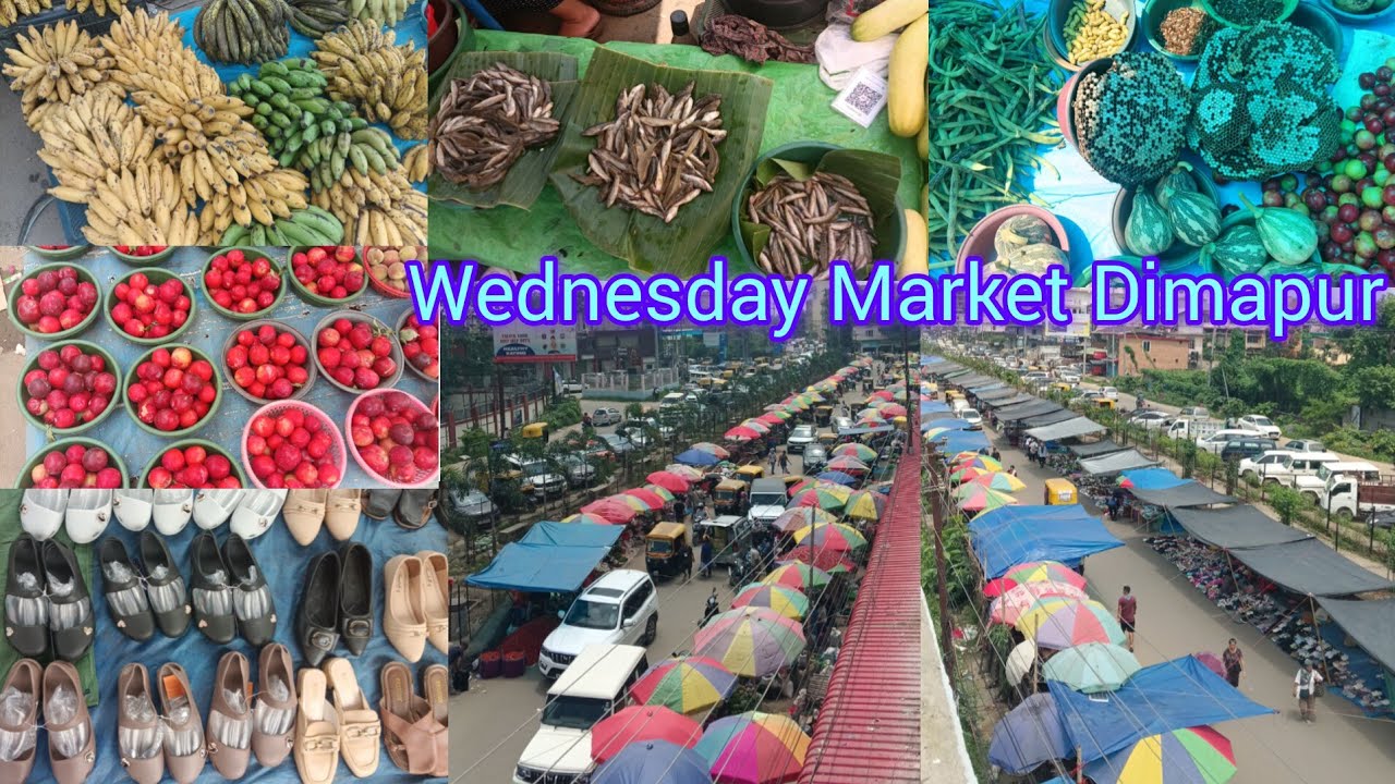 Wednesday Market Dimapur || Weekly Bazar Update || Menty Vlogs 🌸🌸 - YouTube