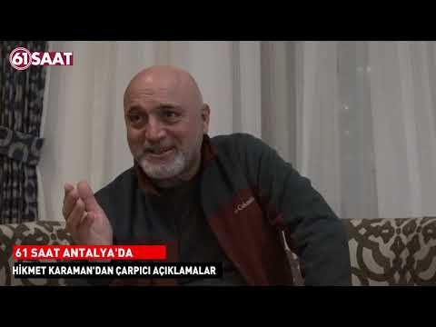 Hikmet Karaman'dan bomba açıklamalar... \