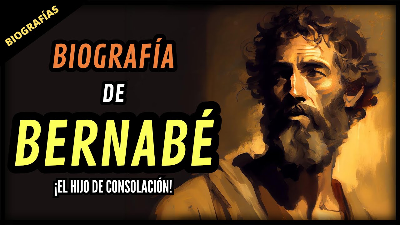 BIOGRAFÍA de BERNABÉ || "El HIJO de CONSOLACIÓN" - YouTube