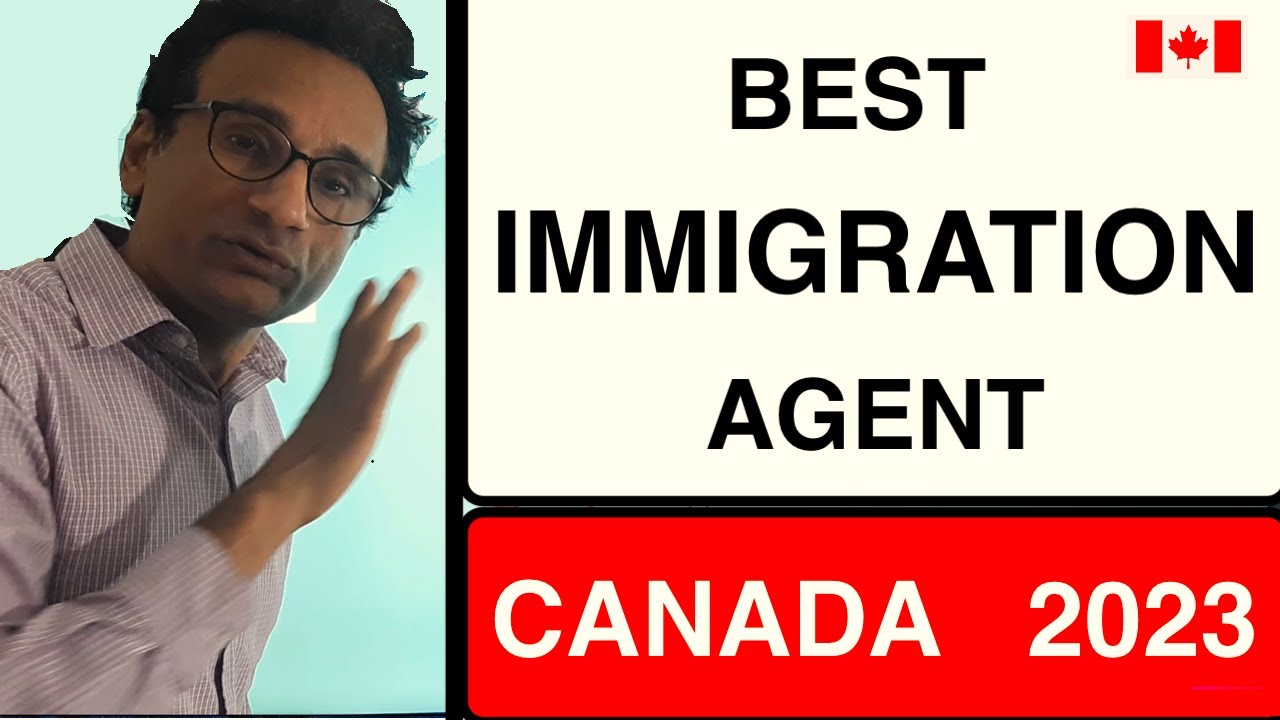 Best CANADA Immigration Agent Lawyer Consultant 2023 YouTube best-canada-immigration-agent-lawyer-consultant-2023-youtube