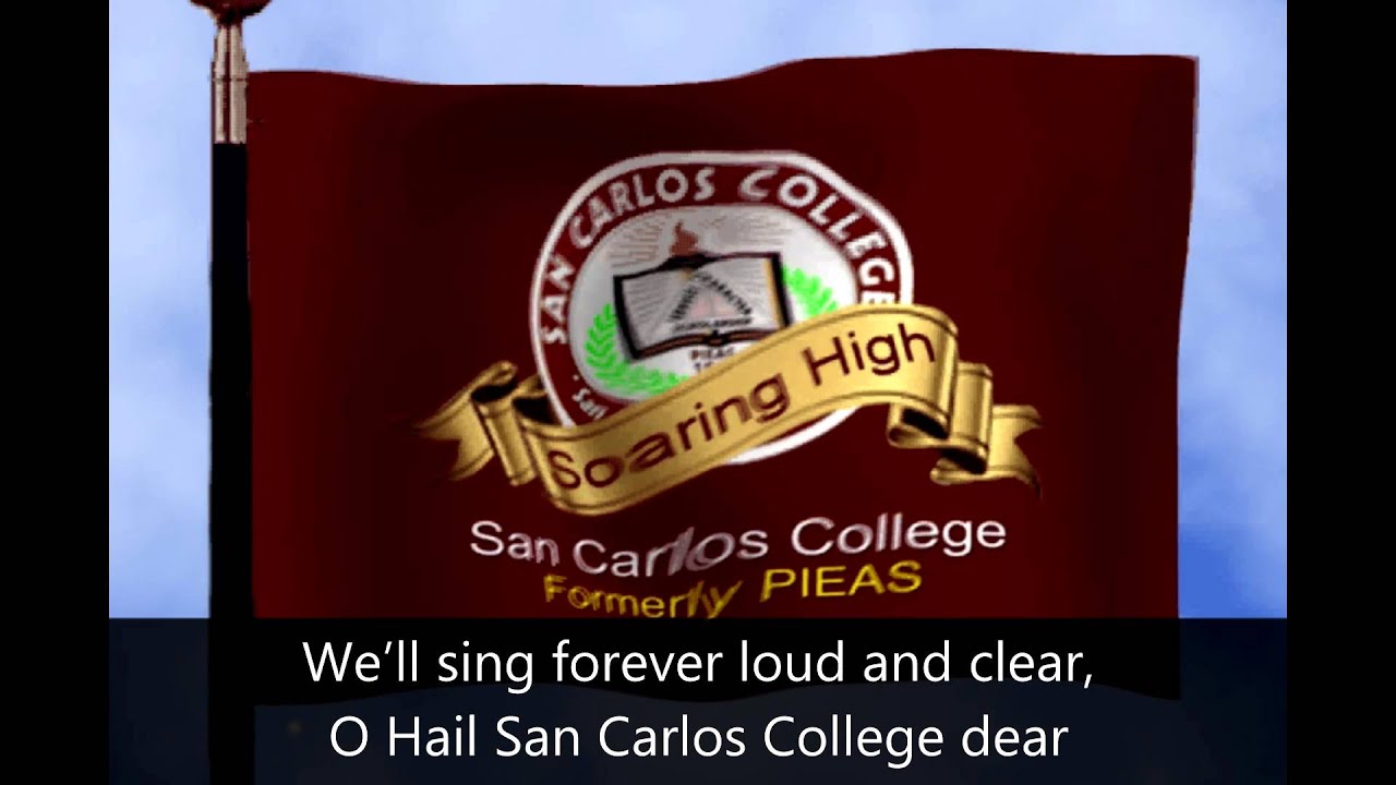 San Carlos College Hymn - YouTube